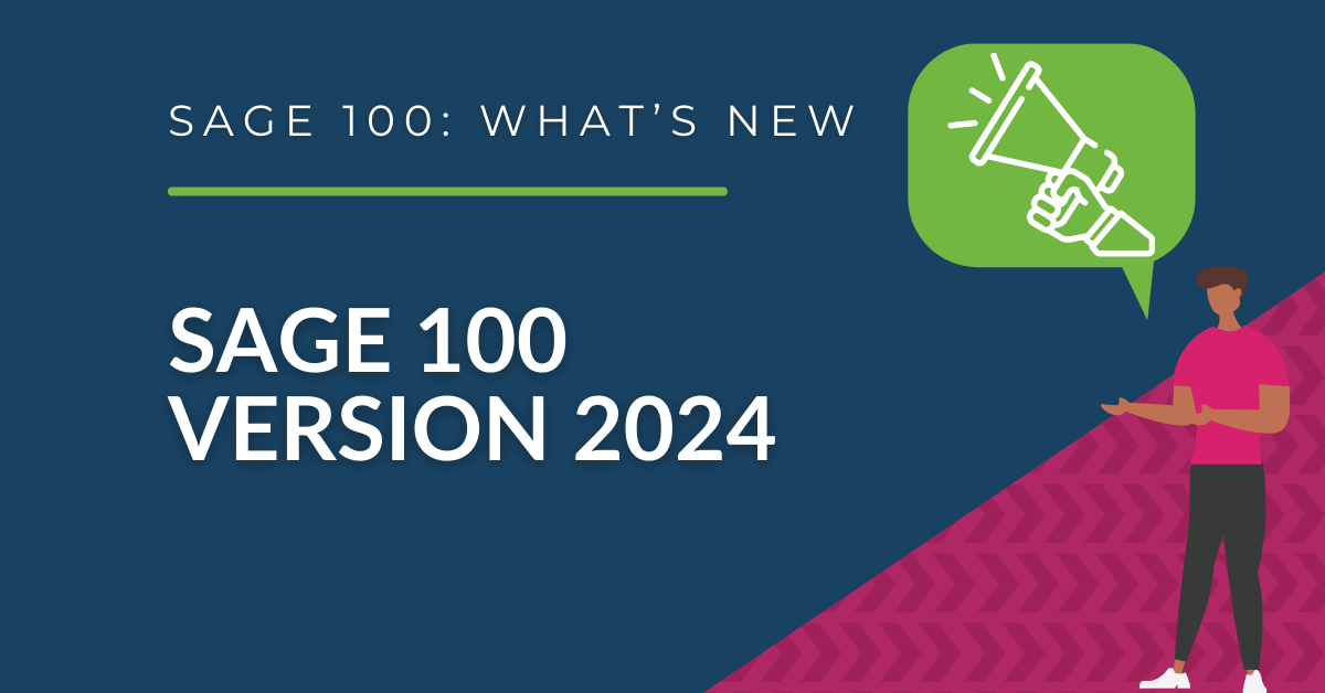 What's New in Sage 100 Version 2024?