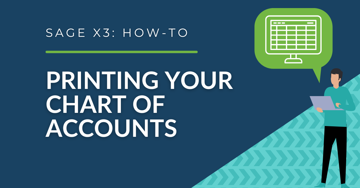 How to Print Your Chart of Accounts in Sage X3