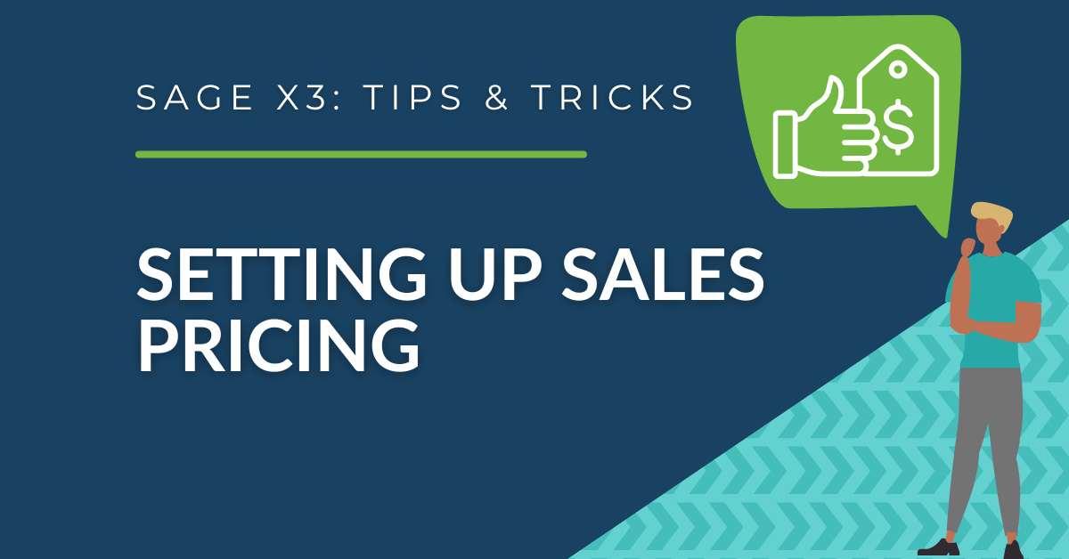 How to Setup Sales Pricing in Sage X3